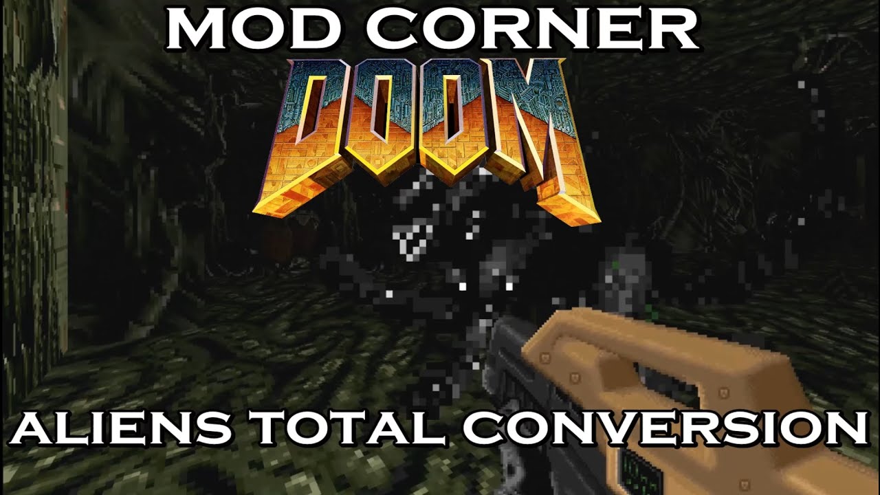 Mod Corner: Aliens TC For Doom - YouTube