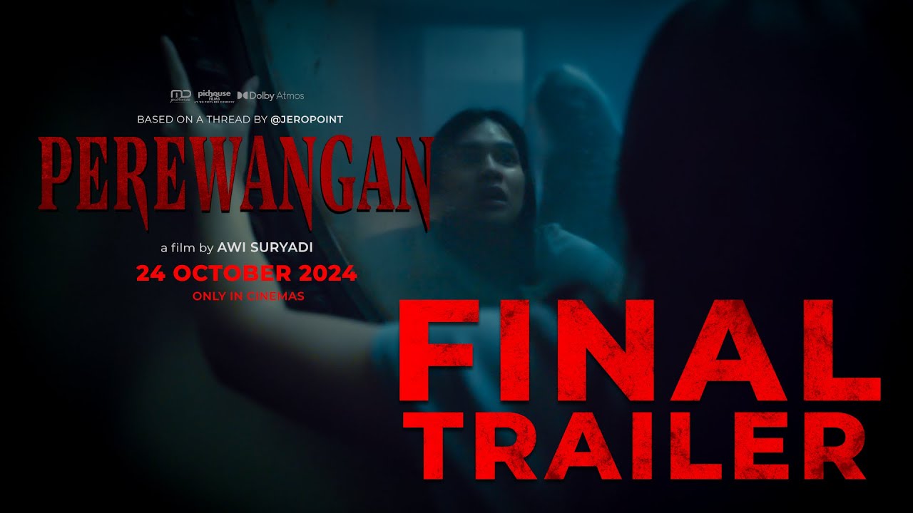 PEREWANGAN - Final Trailer - YouTube