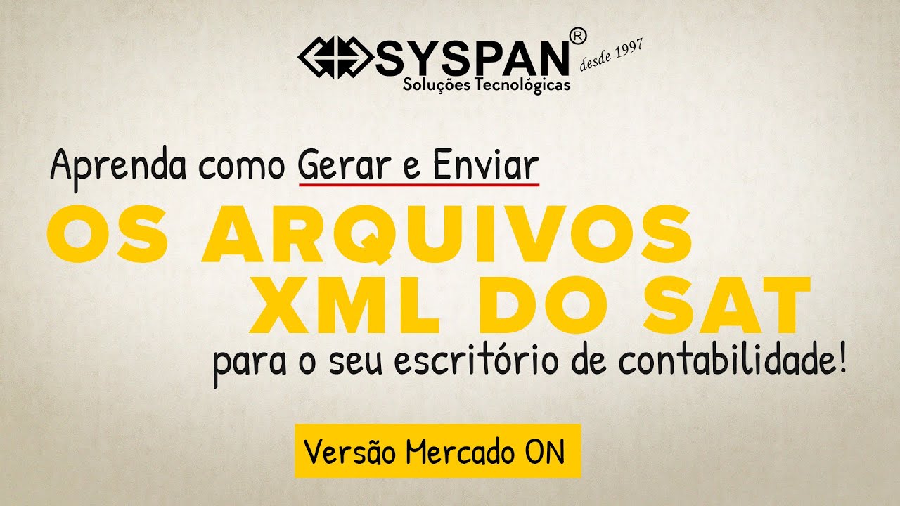 Aprenda como Gerar e Enviar os Arquivos XML do SAT para a Contabilidade ...