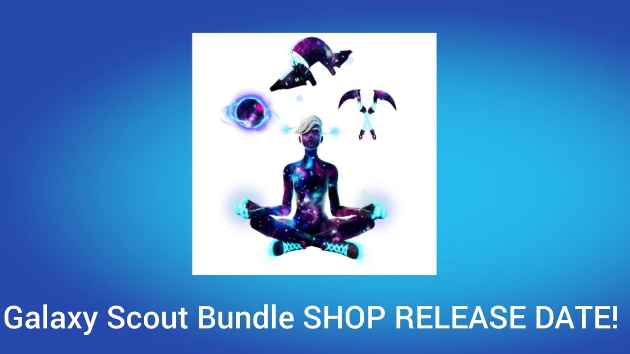 Galaxy Scout Bundle SHOP RELEASE DATE! - YouTube