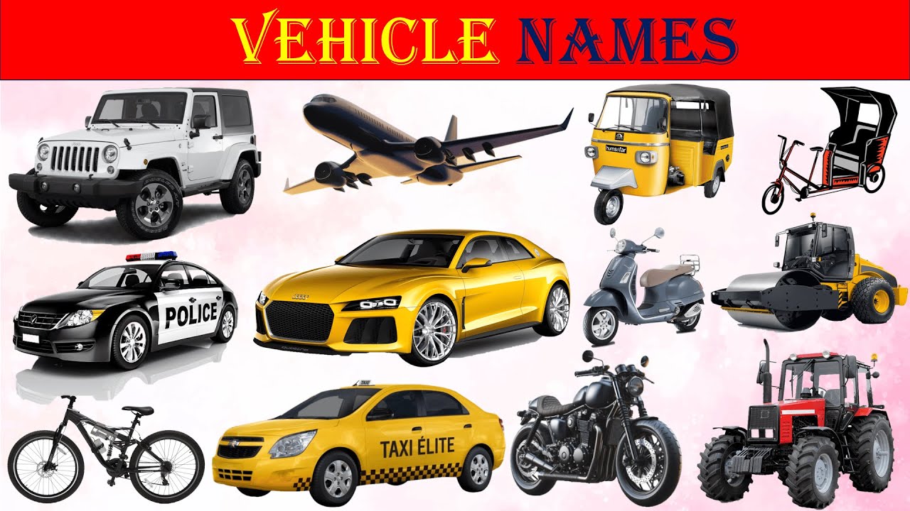 Vehicle Names | Types of Vehicles in English |Vehicles Vocabulary Words ...
