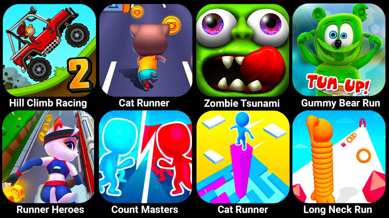 Hill Climb Racing, Cat Runner, Zombie Tsunami, Runner Heroes, Gummy ...