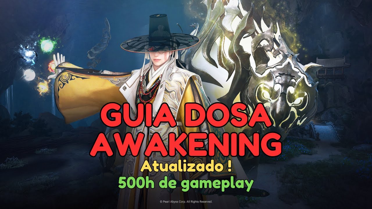 GUIA DO DOSA AWAKENING ATUALIZADO | O QUE MUDOU COM O NERF? | BLACK ...