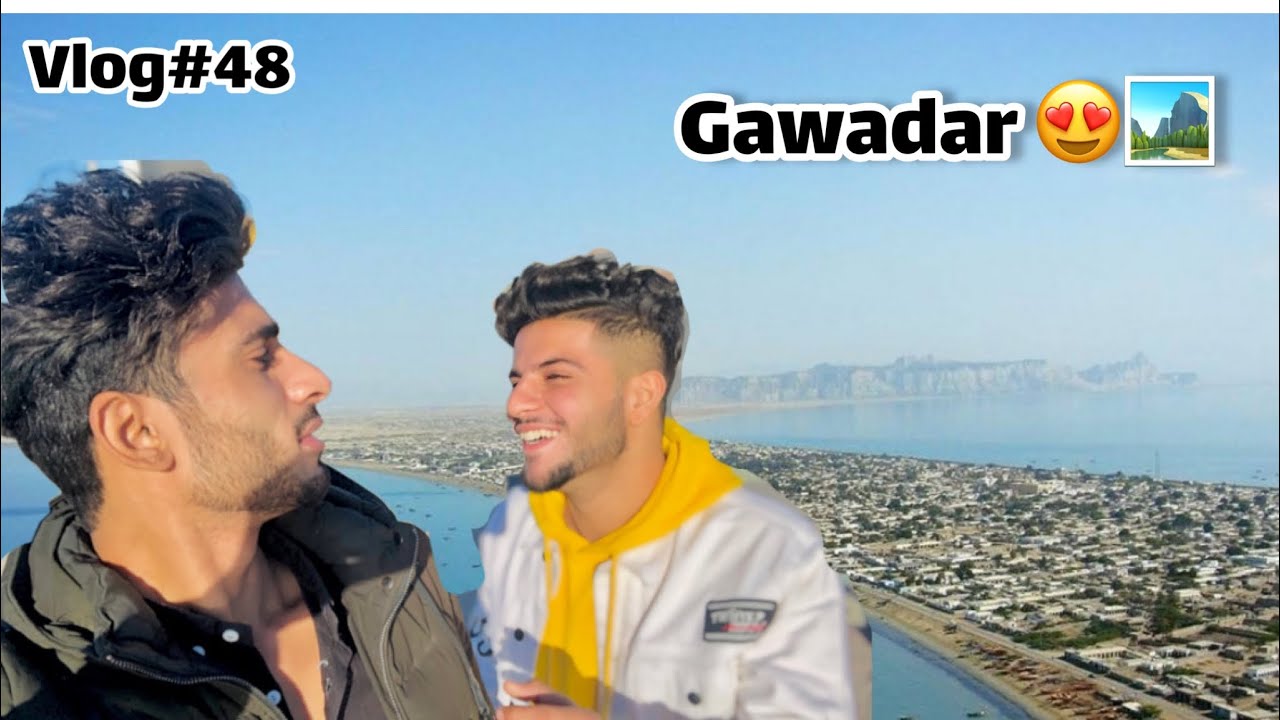 Mr Baloch | Gawadar Balochistan 😍 |vlog#48 - YouTube