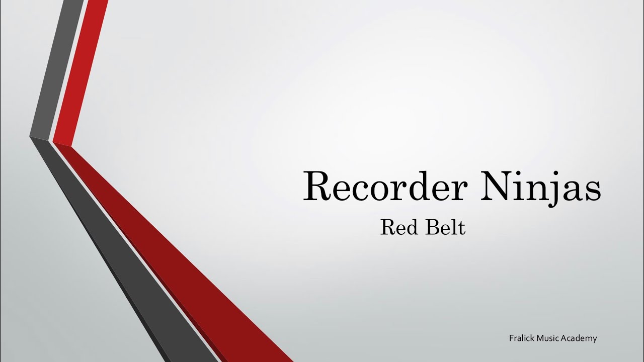 Recorder Ninjas - Red Belt - YouTube