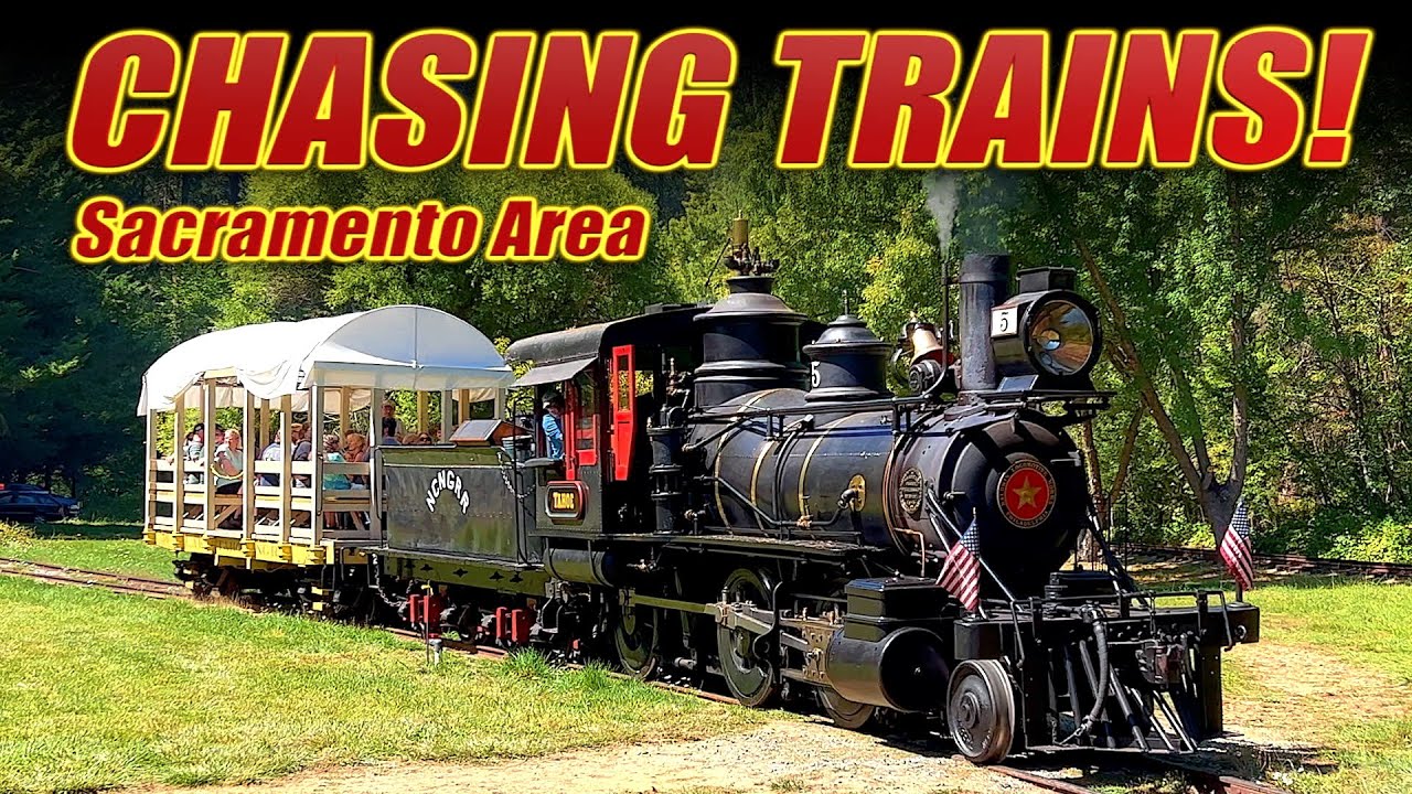 Chasing Trains! Sacramento Area - YouTube