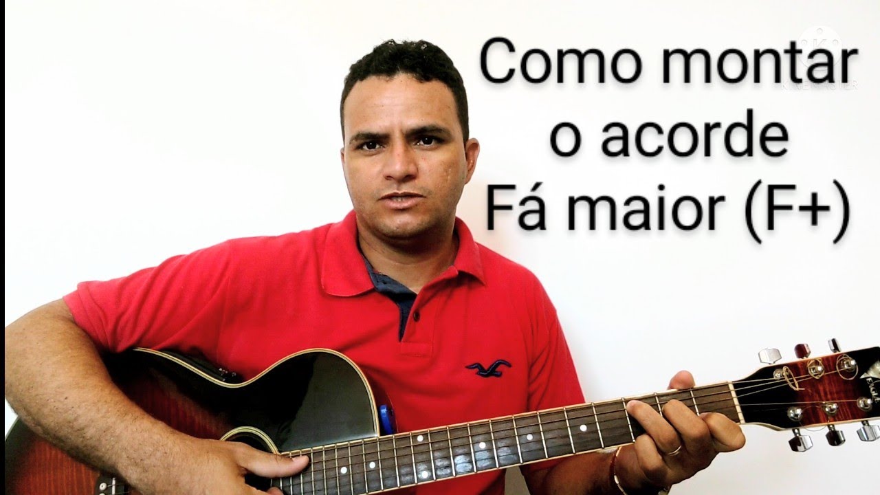 Como montar o acorde Fá maior (F+) - #auladeviolão Coletânea #icm - YouTube