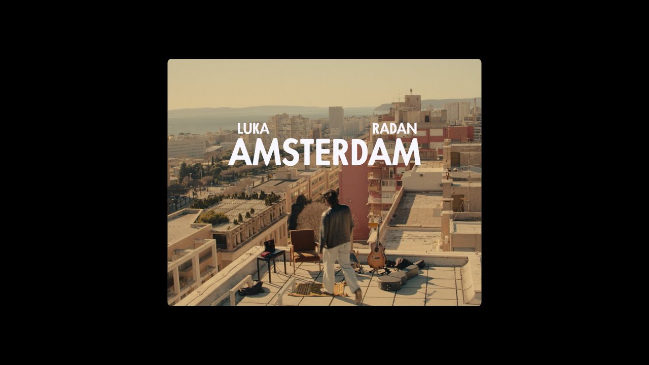 Luka Radan - Amsterdam - YouTube
