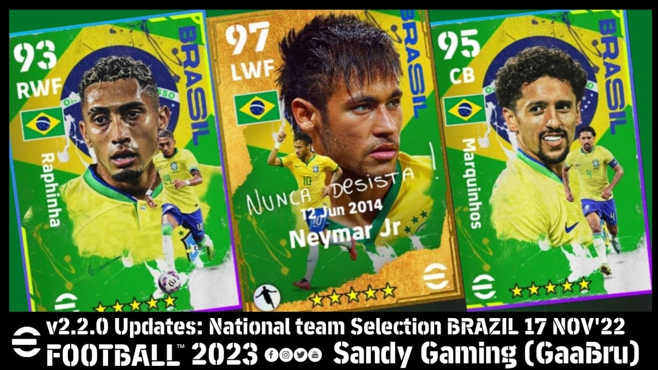 Upcoming:National team BRAZIL Pack In eFootball 2023 Update v2.2.0 ...
