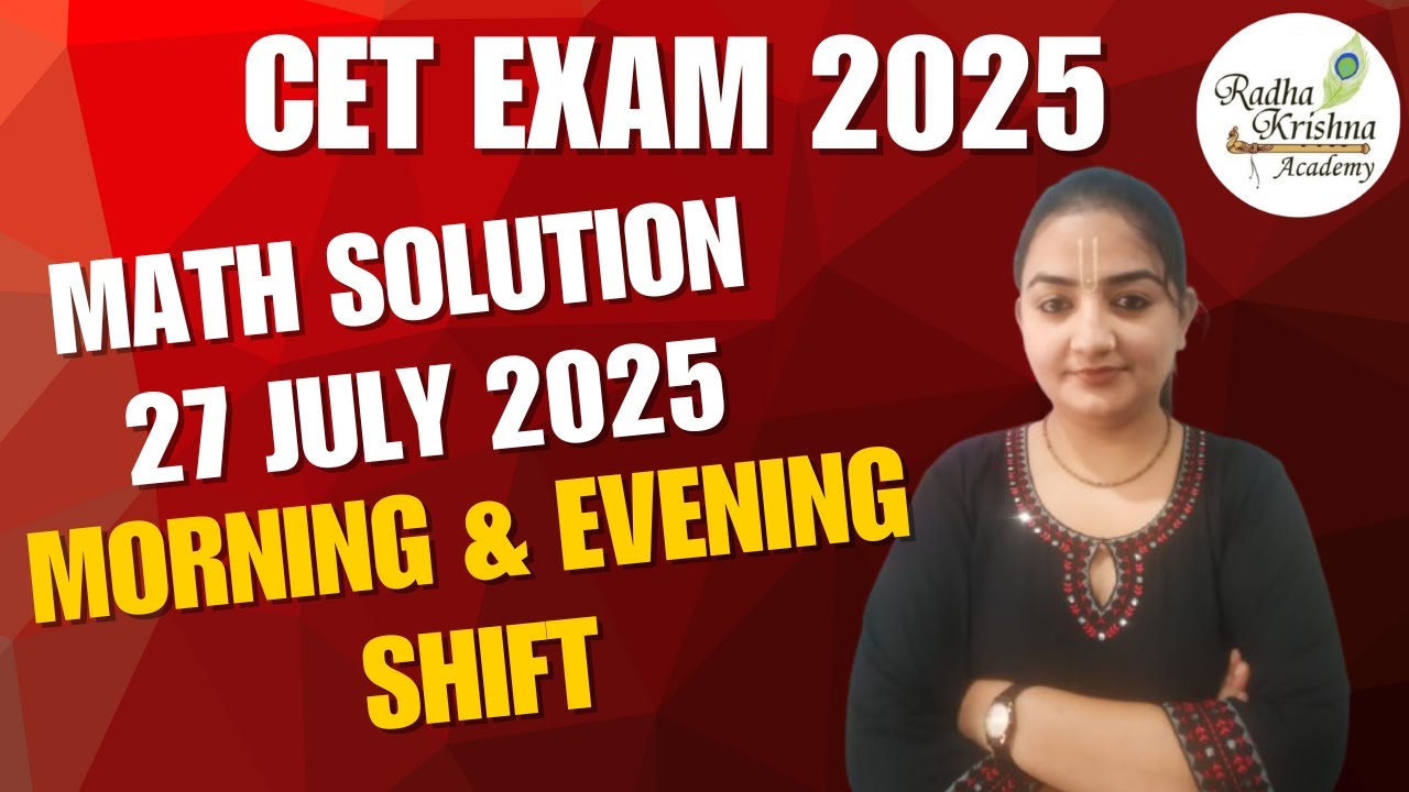 CET Exam 2025 Math Solution ist & 2nd shift || Radha Krishna Academy ...
