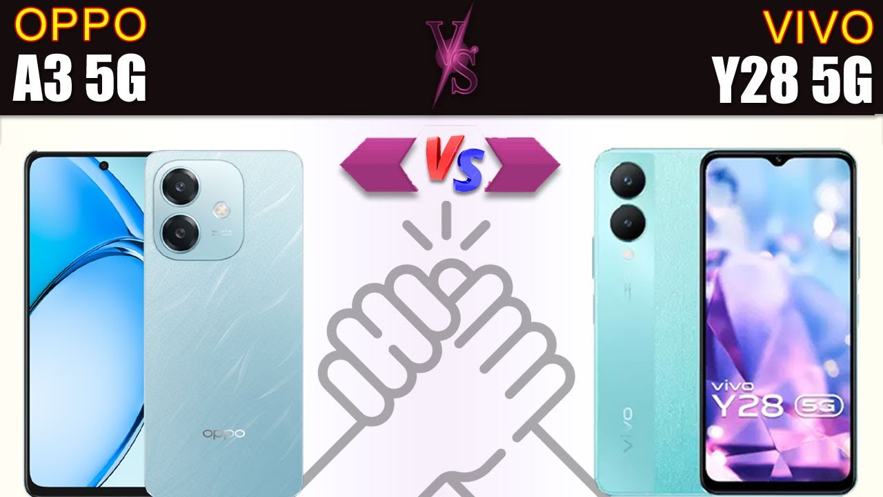 Oppo A3 5G vs Vivo Y28 5G Full phone specs comparison - YouTube