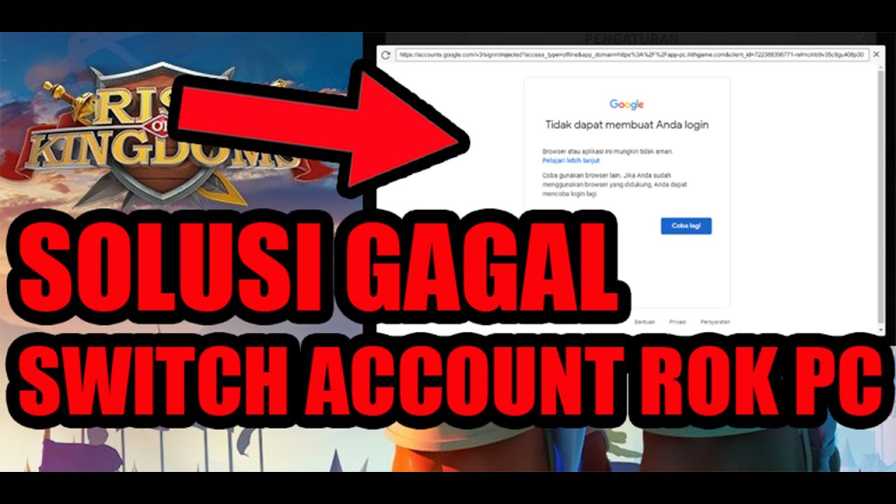 SOLUSI GAGAL SWITCH ACCOUNT ROK PC | RISE OF KINGDOMS INDONESIA - YouTube
