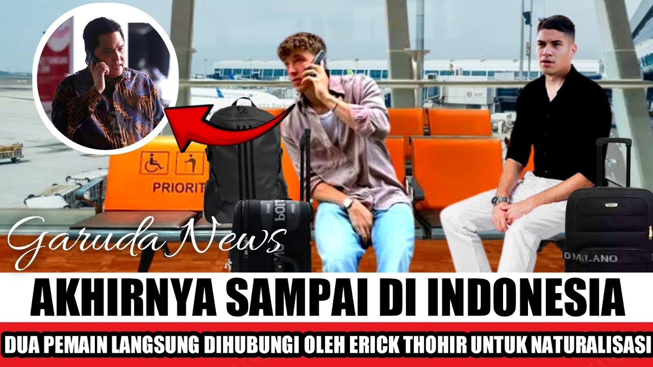 DIAM-DIAM TIBA DI INDONESIA!!! PEMAIN YANG DIINGINKAN STY DATANG KE INDONESIA ATAS PANGGILAN ...