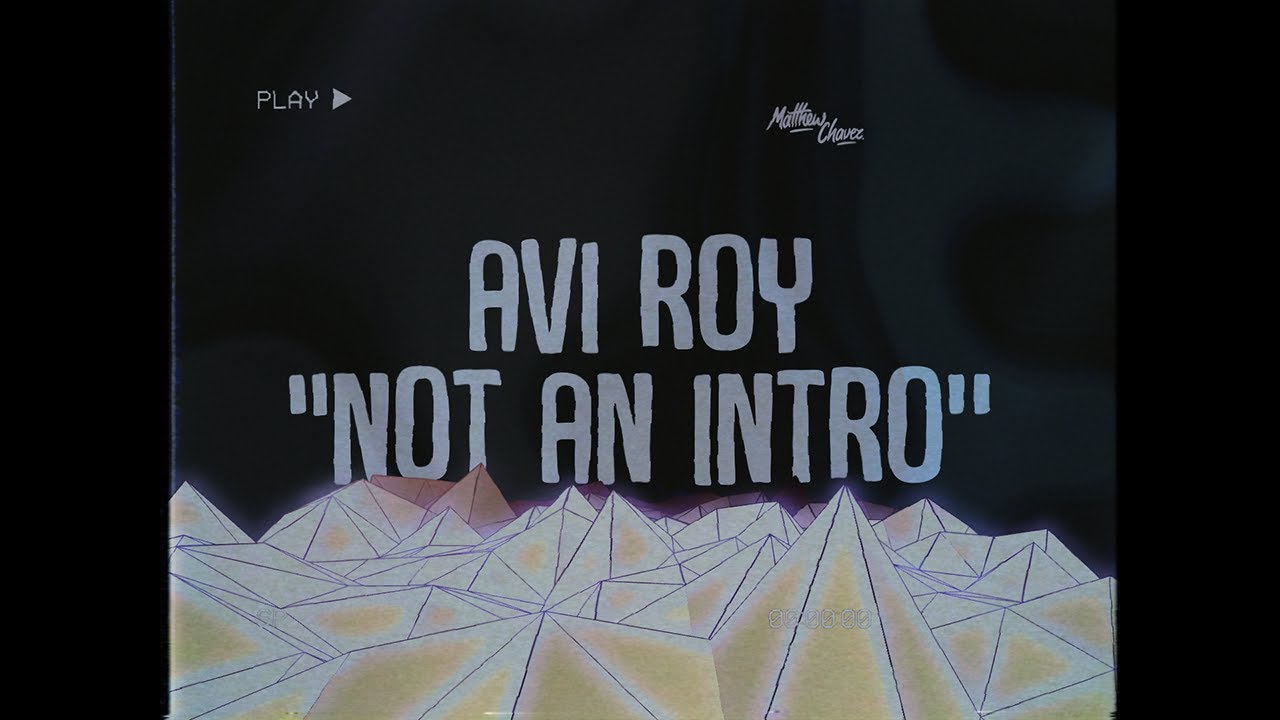 avi roy - not an intro - YouTube