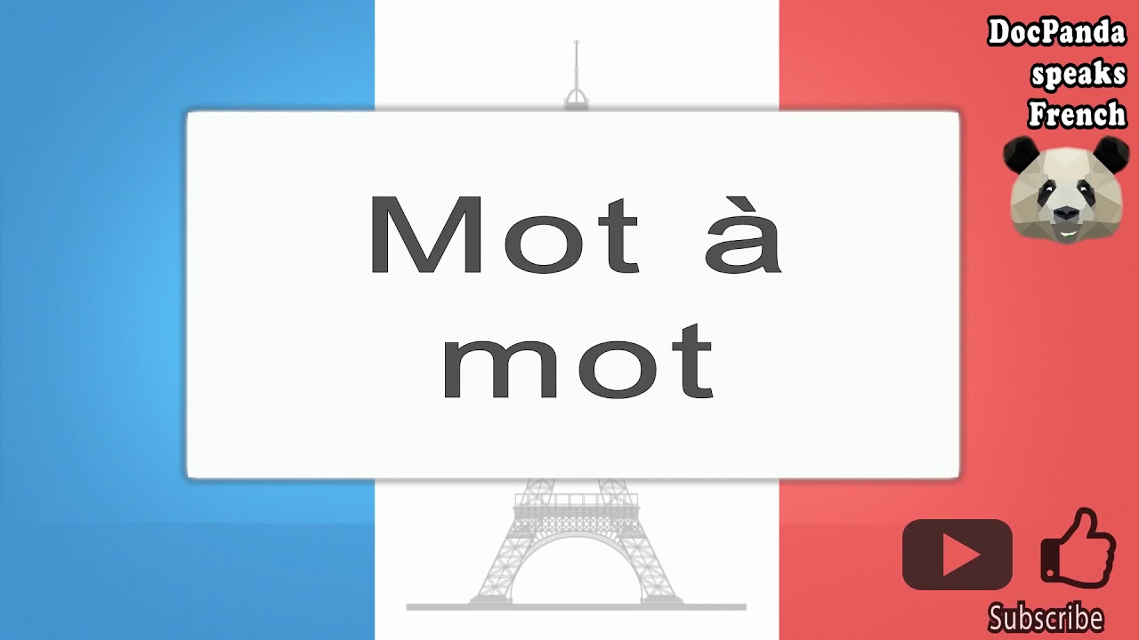 Mot à mot - How To Pronounce - French Native Speaker - YouTube