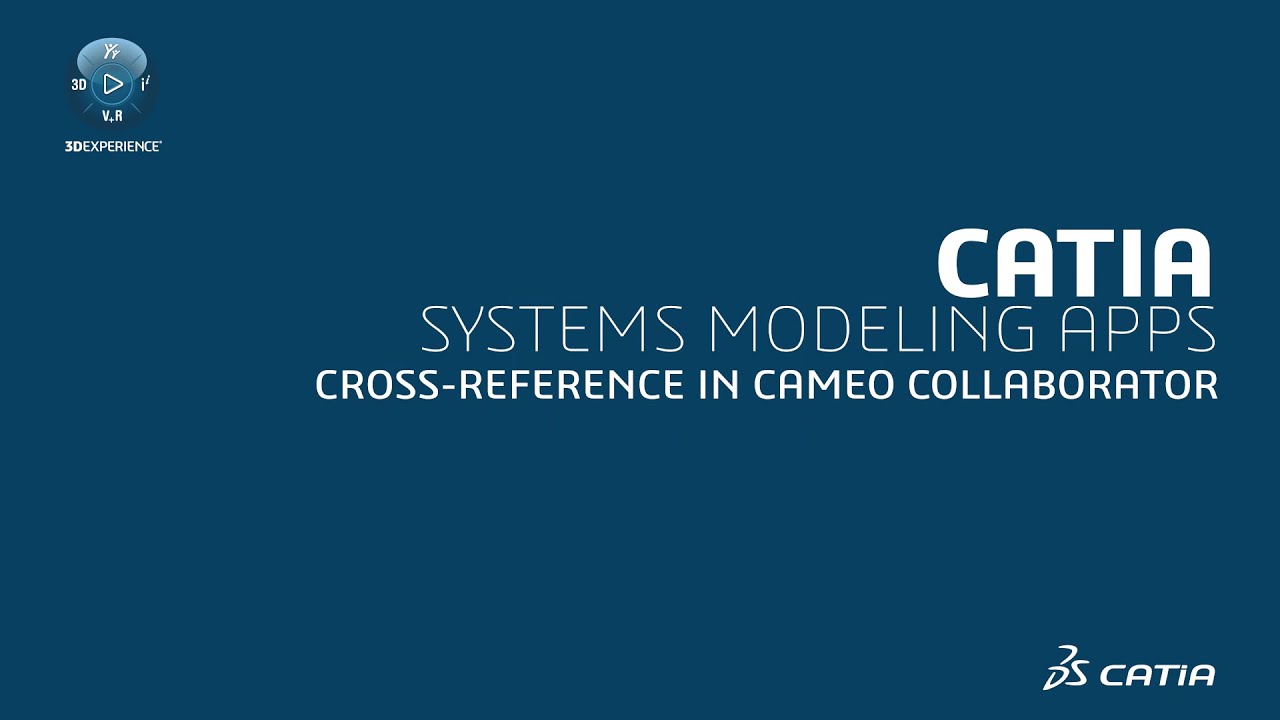 Cross-Reference in Cameo Collaborator | Available from 2021x Refresh1 ...