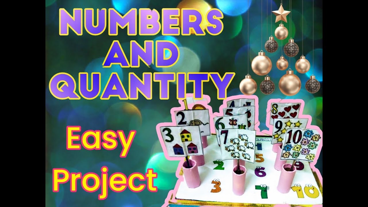 💥NUMBERS AND QUANTITY|EASY PROJECT NUMBERS|EASY LEAN TO KIDS NUMBERS ...