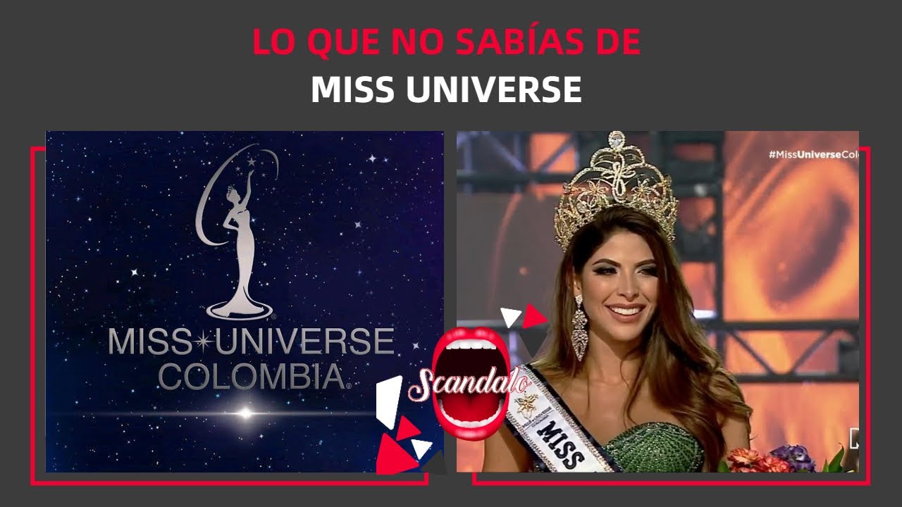 MISS UNIVERSO COLOMBIA 2020 LAURA OLASCUAGA / SCANDALO TV - YouTube