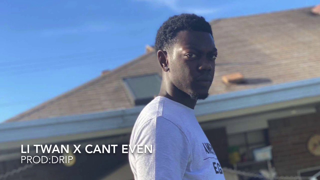 Li Twan X Can’t Even (Audio) - YouTube
