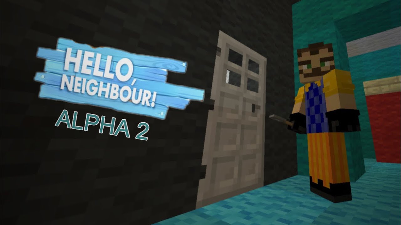 Minecraft Hello Neighbor Alpha 2 Trailer Remake - YouTube