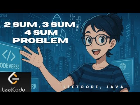 Two Sum Problem leetcode || 3Sum Problem leetcode || 4Sum Problem ...