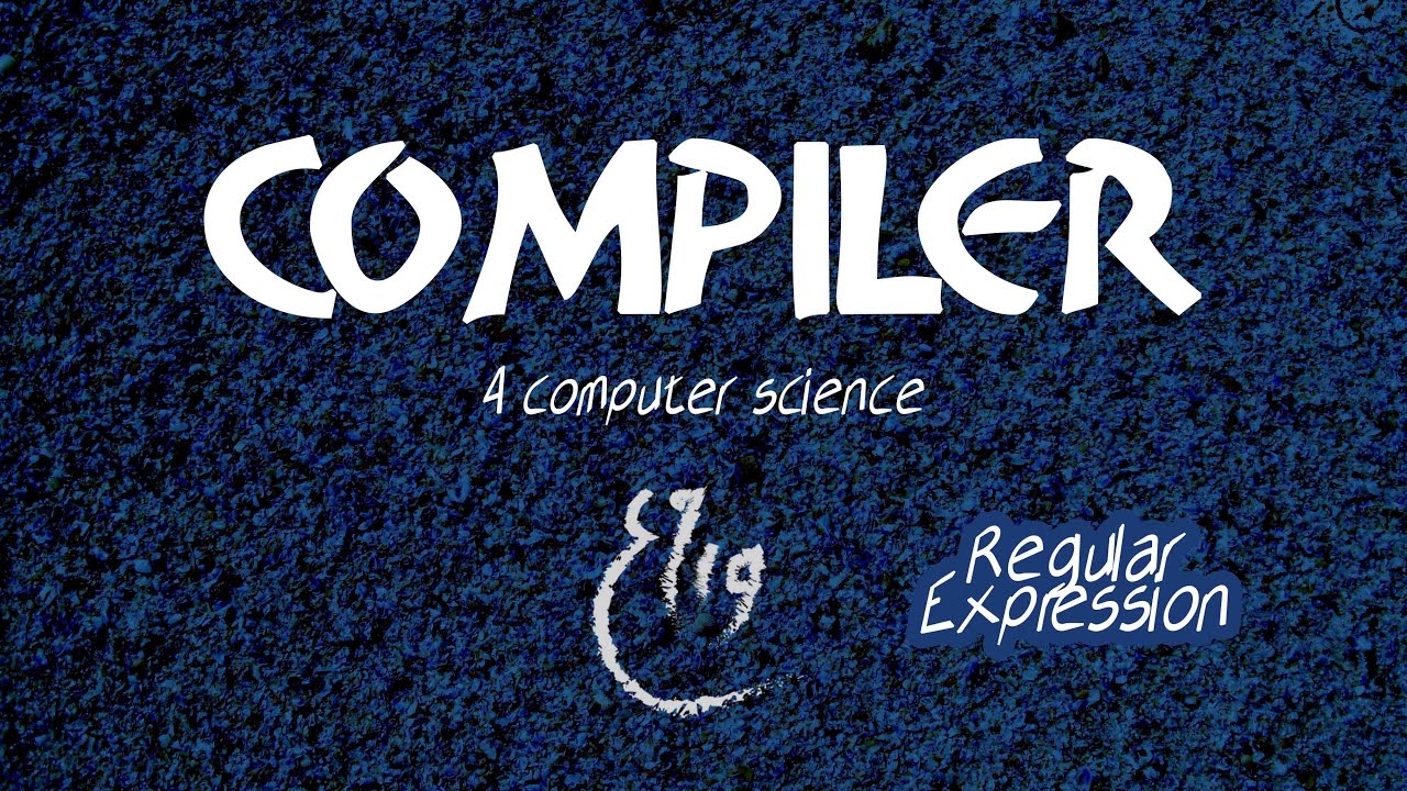 Regular Expression Compiler YouTube regular-expression-compiler-youtube