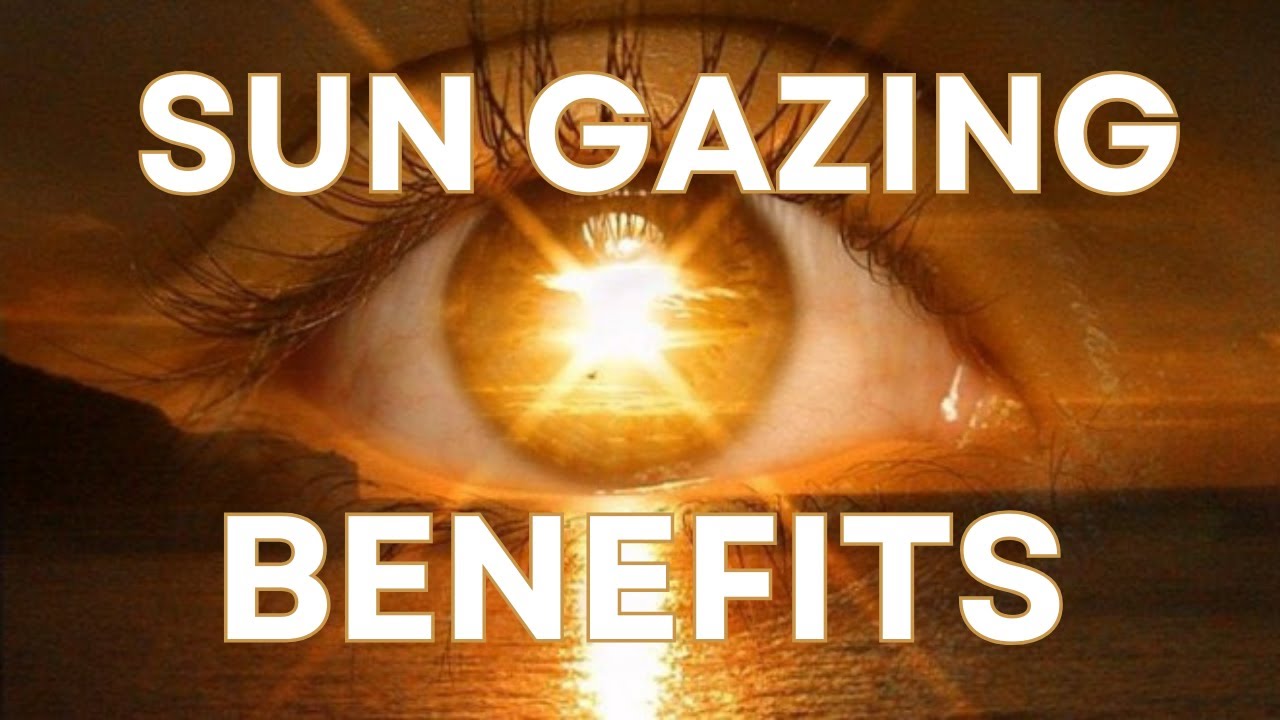 SUN GAZING BENEFITS - YouTube
