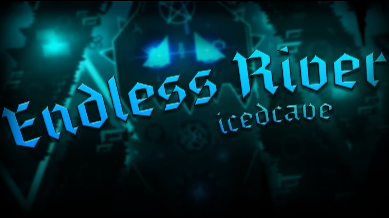ENDLESS RIVER - IcEDCave - YouTube
