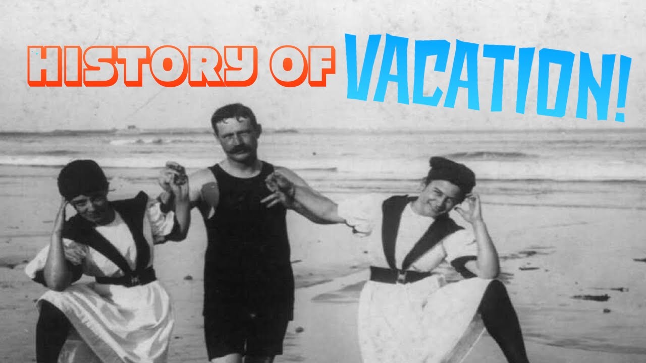 The History of Summer Vacation - YouTube