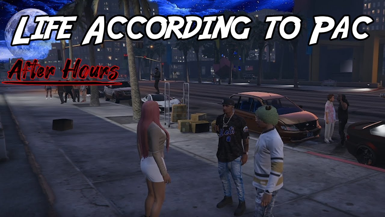 Life According to Pac (After Hours) - YouTube