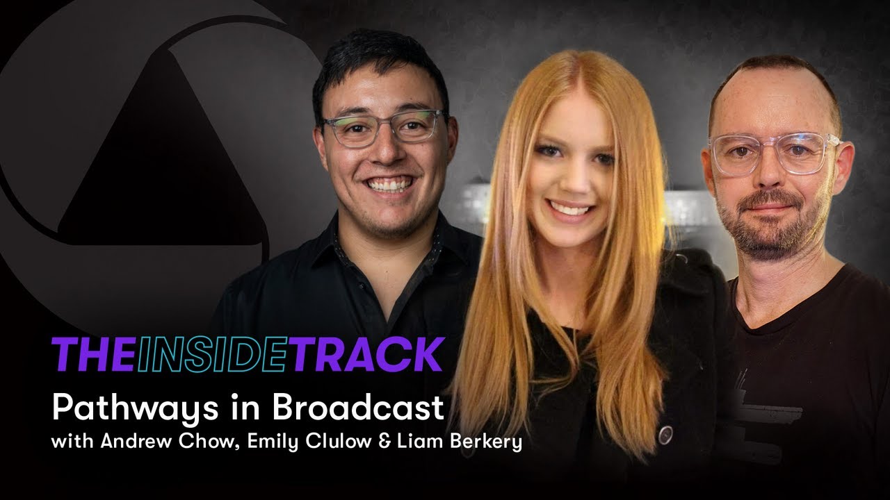The Inside Track Live Webinar: Pathways in Broadcast - YouTube