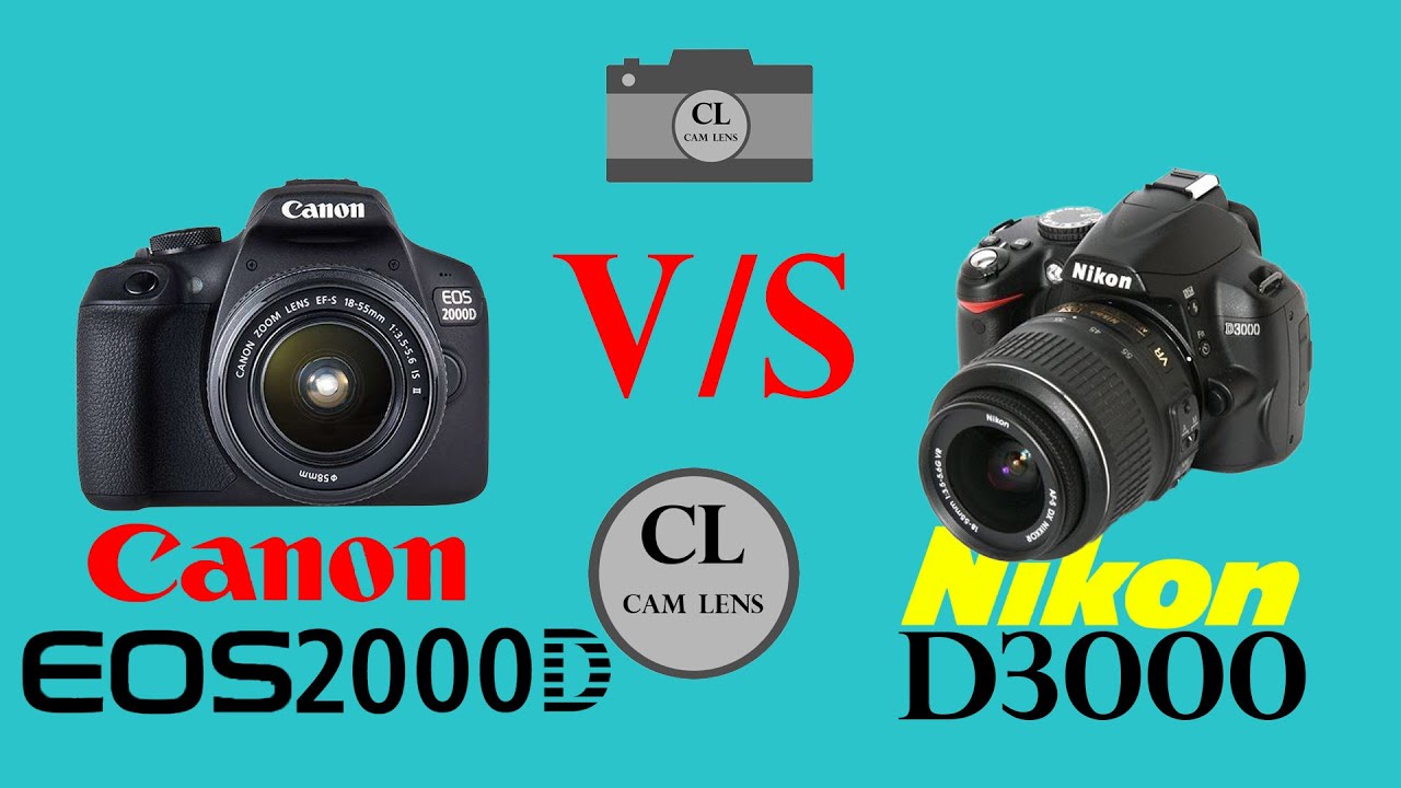 Canon EOS 2000D VS Nikon D3000 - YouTube