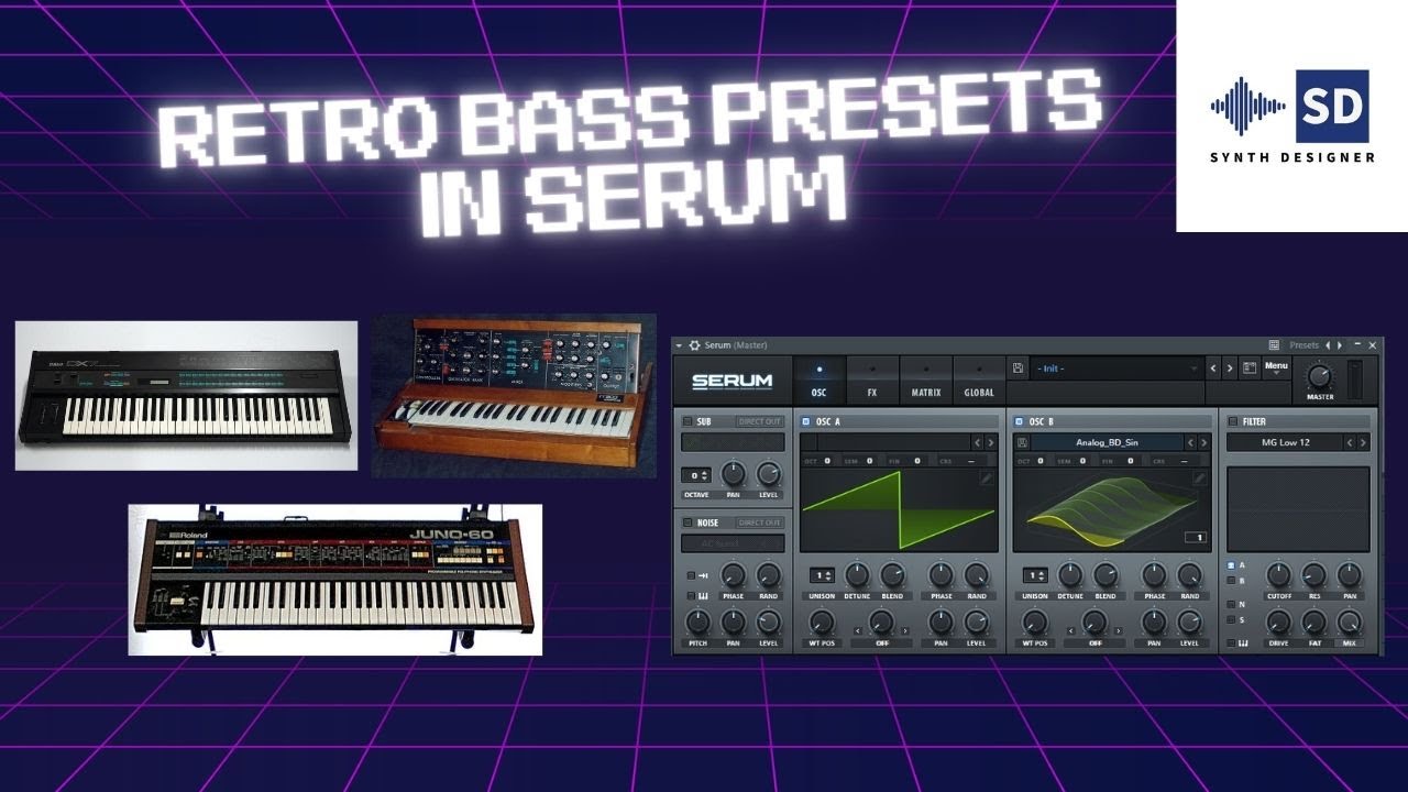 Create Retro Bass Sounds in Serum - Juno, FM Bass, Mini Moog - YouTube