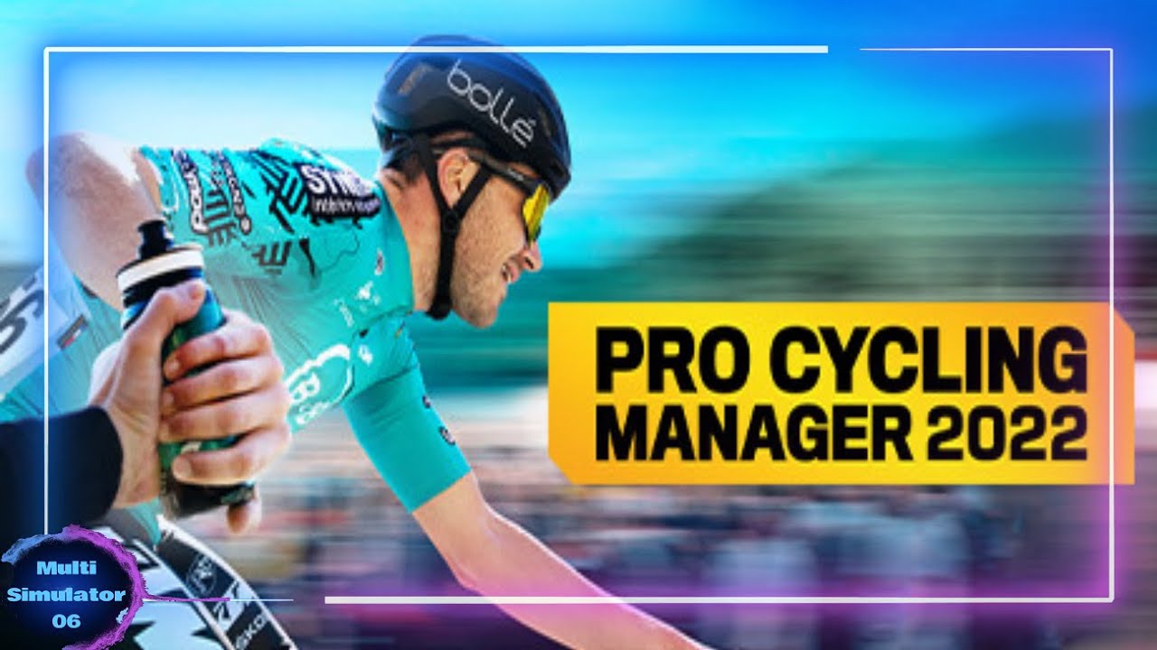 Pro Cycling Manager 2022 - Trailer - Bande Annonce - Prochaines Sorties ...