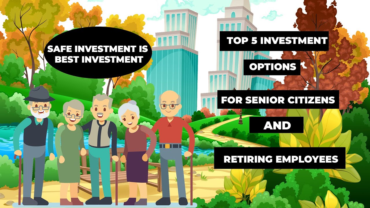 "Golden Returns: Top 5 Investment Plans for Senior Citizens" - YouTube