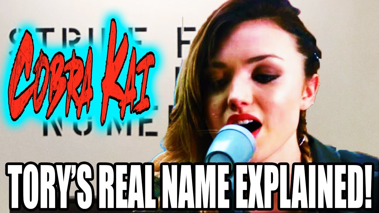 COBRA KAI - Tory Real Name EXPLAINED! - YouTube