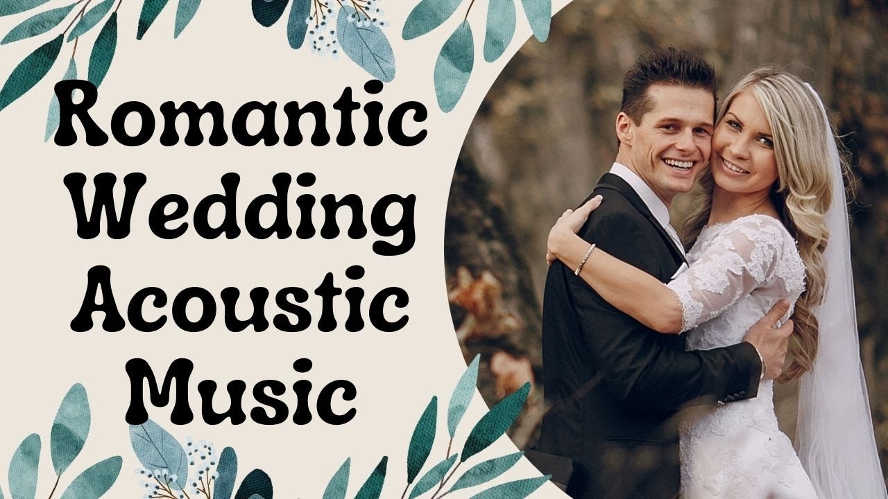 Romantic Wedding Acoustic Music - How Deep Is Your Love (Wedding Music ...