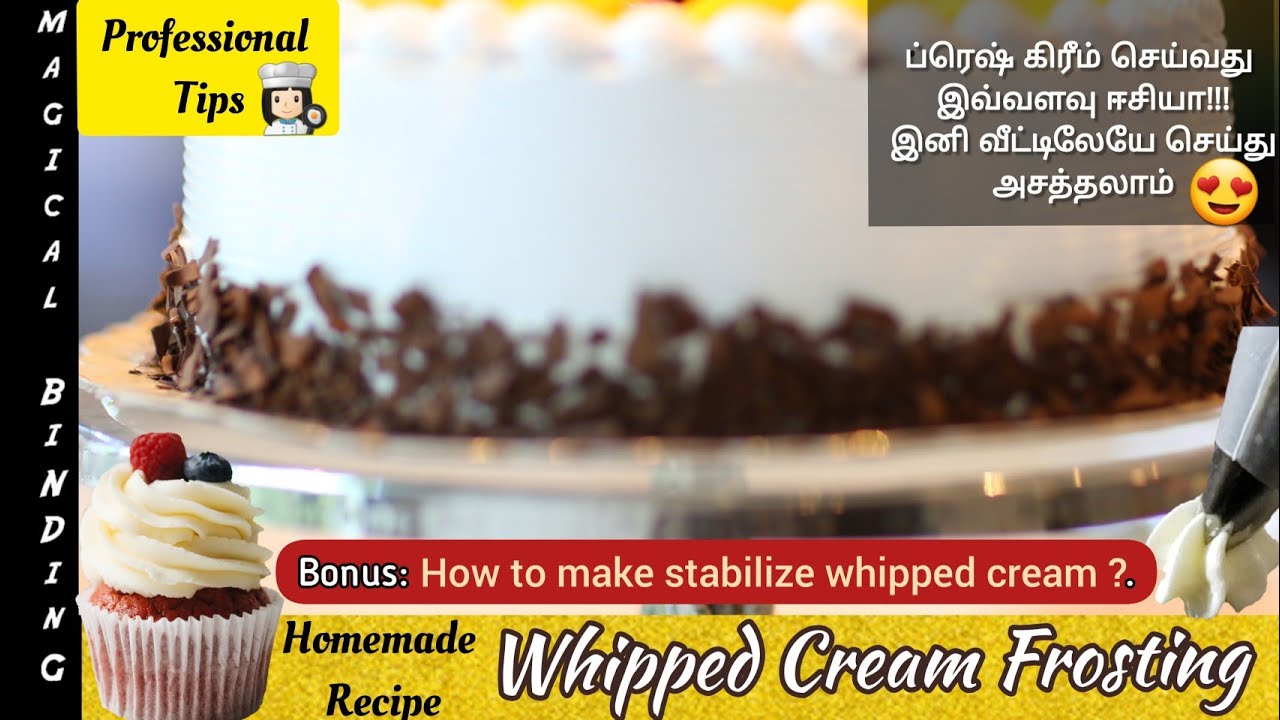 Whipped (Fresh) Cream Frosting with Stabilizing Method | Professional ...