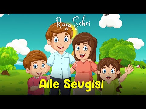 Rüya Şehri - Aile Sevgisi (Çocuk Şarkısı)