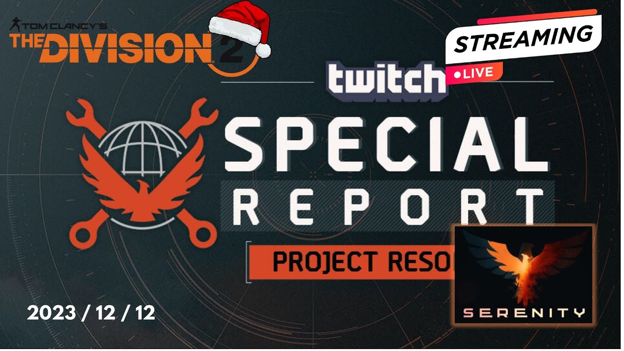 Tom Clancy's: The Division 2 - Special Report: Project Resolve 2023.12. ...