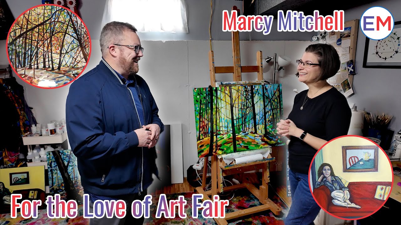 For the Love of Art Fair - Marcy Mitchell | EM - YouTube