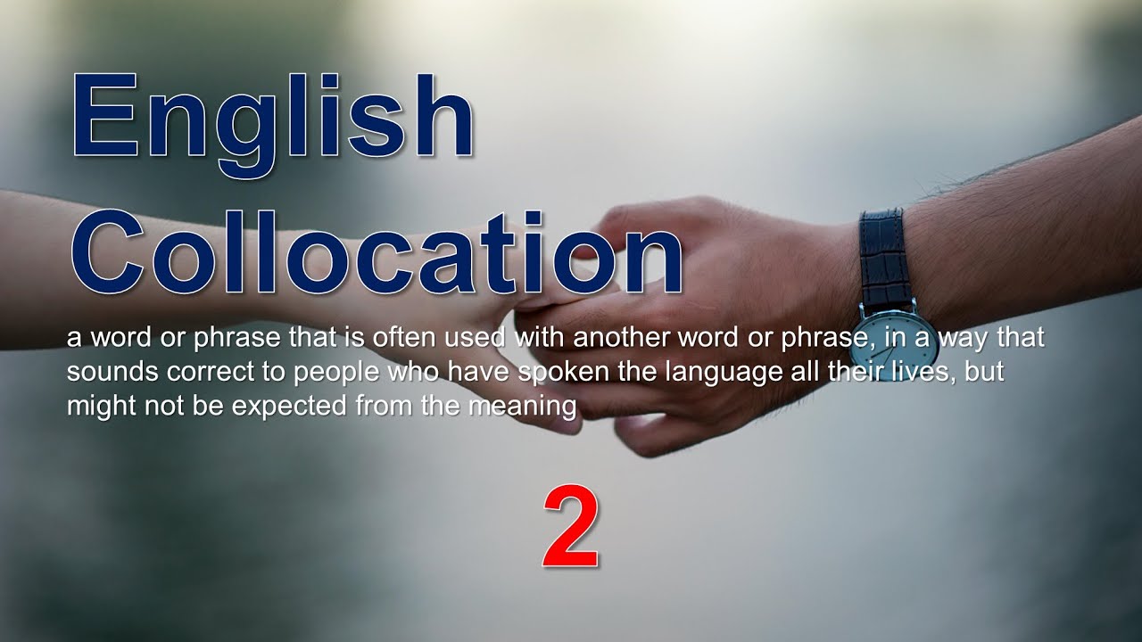 English Collocations 2 - YouTube