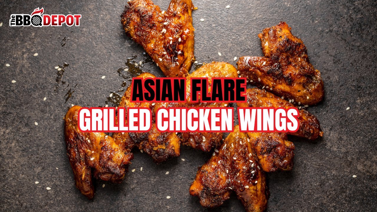 Grilled Chicken Wings Asian Flare Recipe | BBQ Depot - YouTube