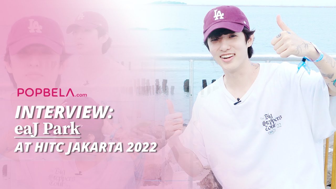 Interview eaJ Park at HITC 2022: Beratnya Jalur Indie dan Cancel ...