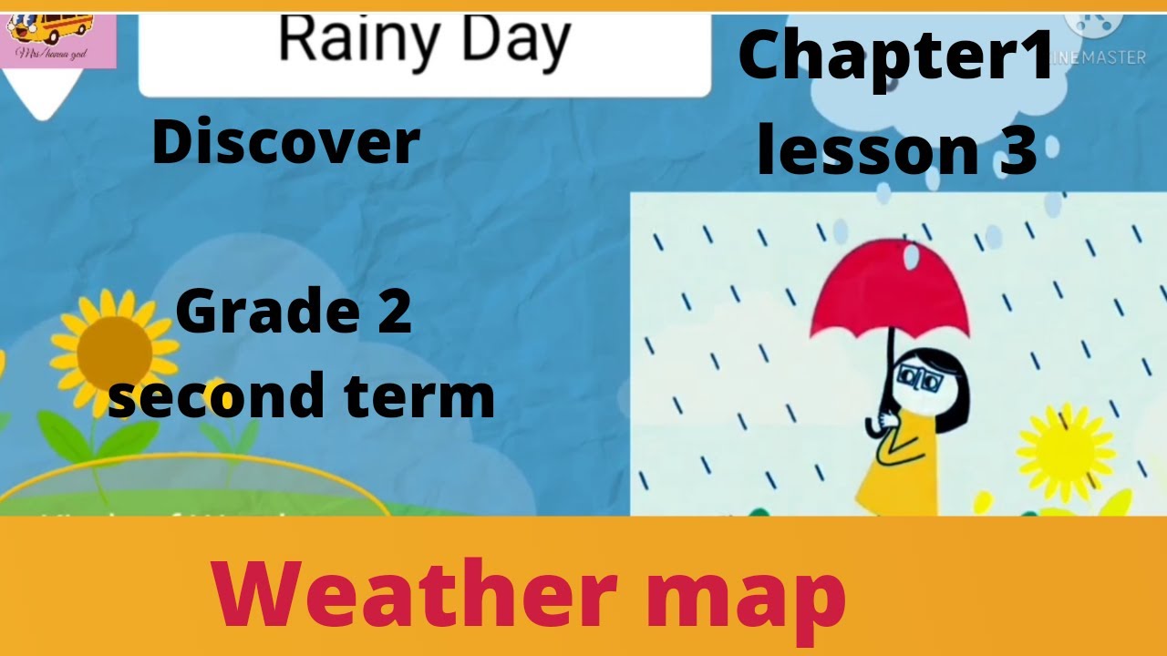 Discover grade 2 term 2, chapter 1 lesson 3 weather map - YouTube