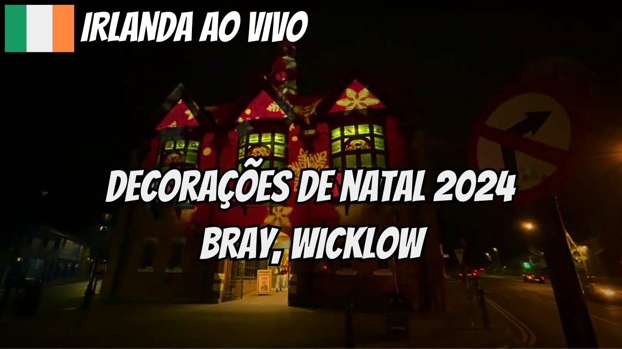 As decorações de Natal em Bray, Wicklow 2024 🇮🇪 Irlanda Ao Vivo #12 ...