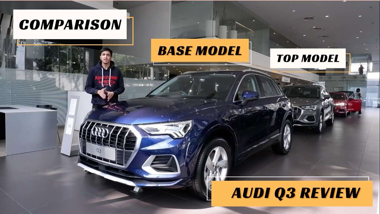 Audi Q3 2023 - Premium Plus VS Technology | Variants Comparison ...