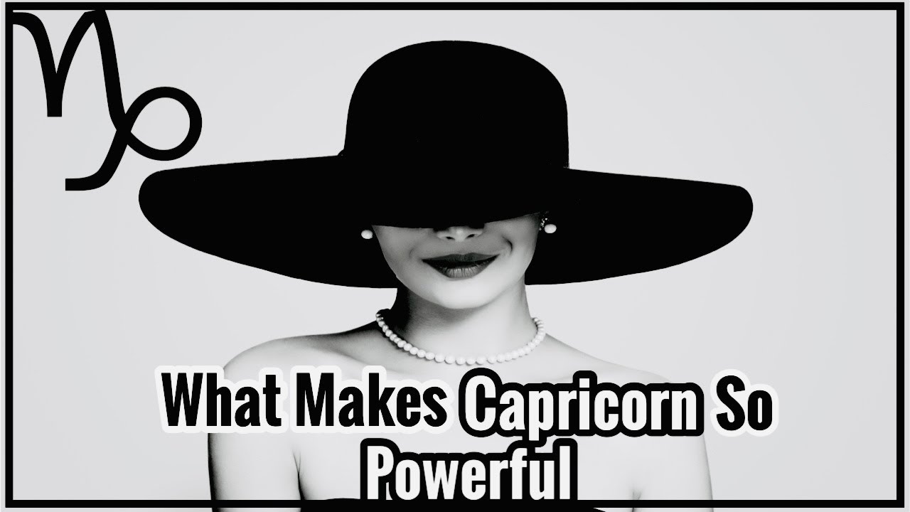 ♑️What Makes Capricorn So Powerful? - YouTube