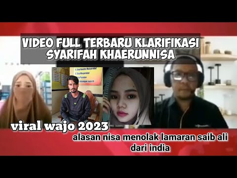 VIRAL WAJO||VIDEO FULL KLARIFIKASI SYARIFAH MENOLAK LAMARAN SAAD ALI