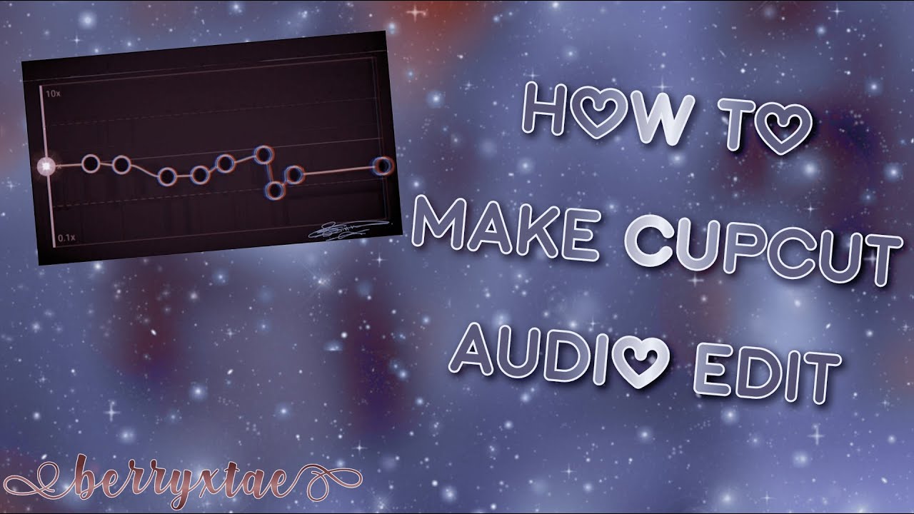 How to make CapCut audio edit •| berryxtae - YouTube